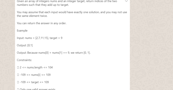Given An Array Of Integers Nums And An Integer Target Return Indices Of The Two Numbers Such 