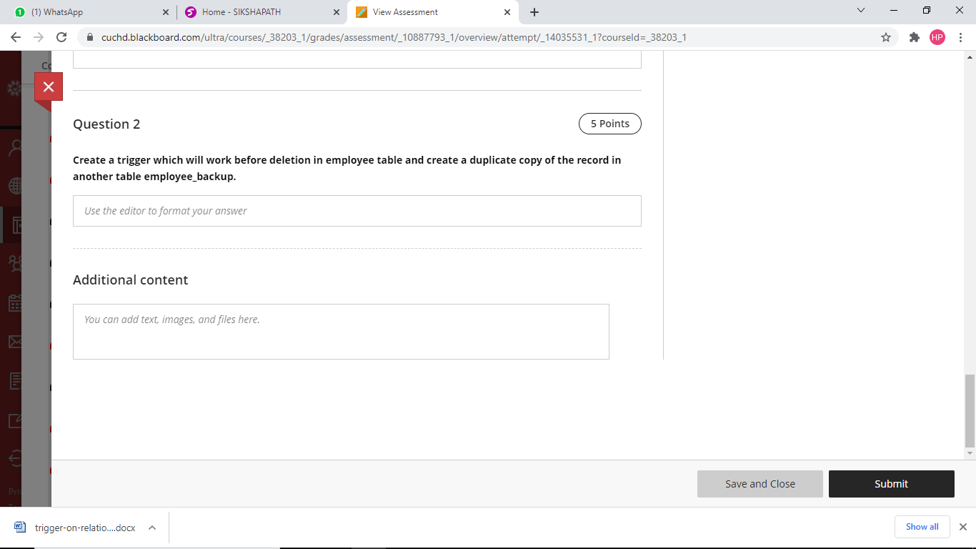 Create A Trigger Which Will Work Before Deletion In Employee Table And Create A Duplicate Copy 